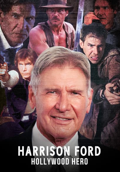 Watch Harrison Ford: Hollywood Hero (2023) - Free Movies | Tubi Watch Harrison Ford: Hollywood Hero (2023) - Free Movies | Tubi