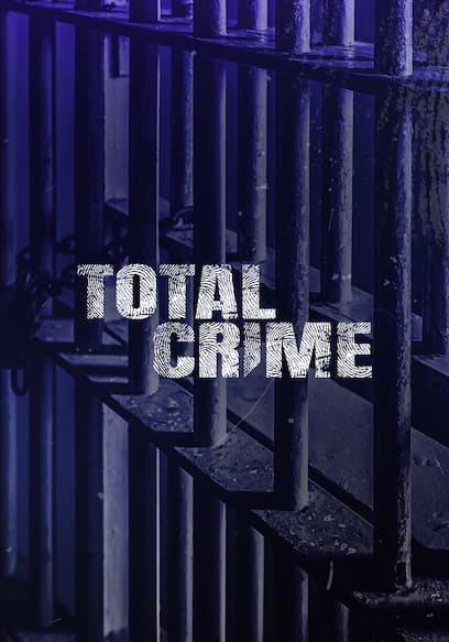 Watch Total Crime - Free Live TV | Tubi