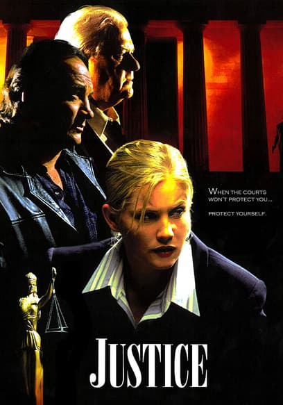 Watch Justice (1999) - Free Movies | Tubi