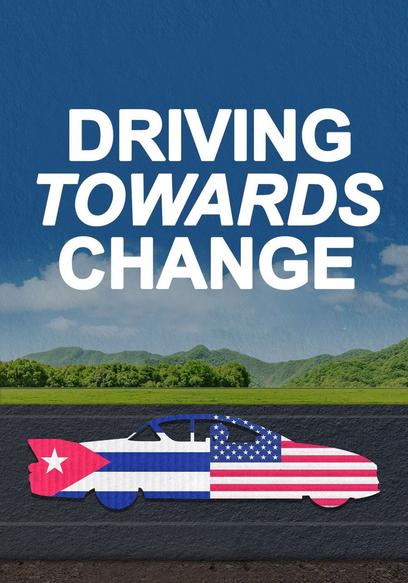 Watch Driving Towards Change (2024) - Free Movies | Tubi