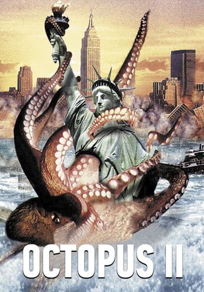 Watch Octopus 2 (2002) - Free Movies | Tubi
