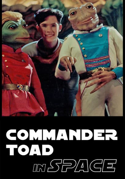 Watch Commander Toad in Space (1993) - Free Movies | Tubi