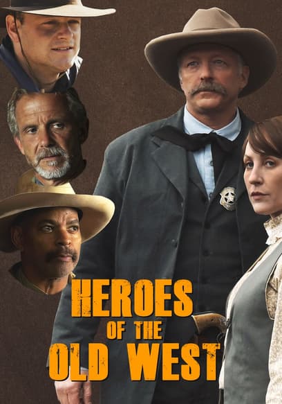Watch Heroes of the Old West (2023) - Free Movies | Tubi