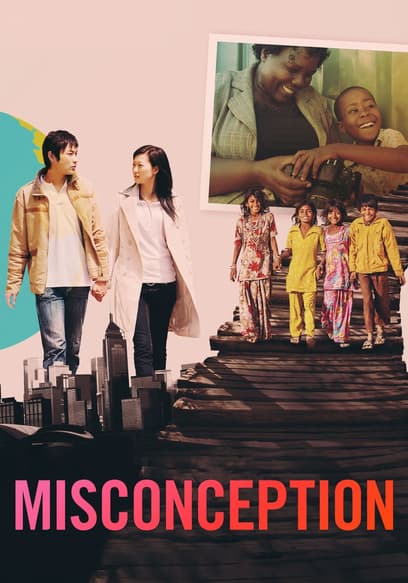 Watch Misconception (2014) - Free Movies | Tubi