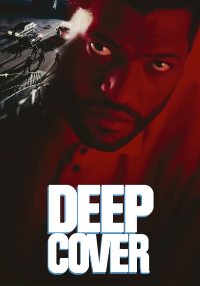 Watch Deep Cover (1992) - Free Movies | Tubi