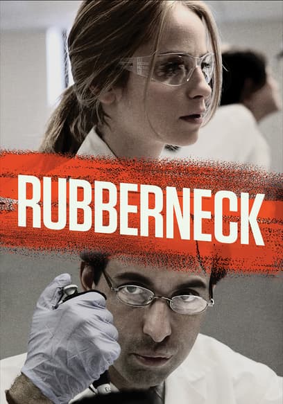 Watch Rubberneck (2013) - Free Movies | Tubi