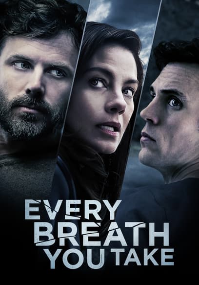 Watch Every Breath You Take (2021) - Free Movies | Tubi