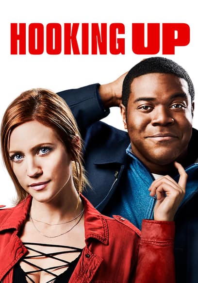 Watch Hooking Up (2020) - Free Movies | Tubi