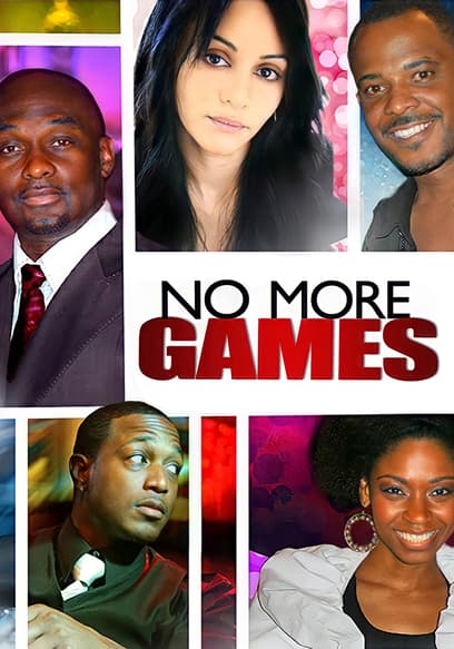 Watch No More Games (2012) - Free Movies | Tubi