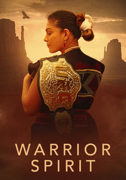 Watch Warrior Spirit (2021) - Free Movies | Tubi