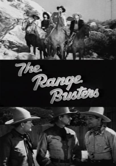 Watch The Range Busters (1940) - Free Movies | Tubi