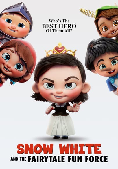 Watch Snow White and the Fairytale Fun Force (2023) - Free Movies | Tubi