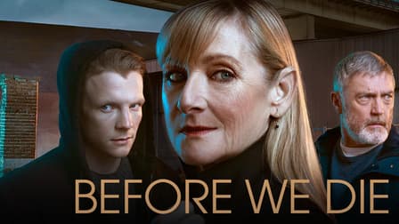 Watch Before We Die - Free TV Shows | Tubi