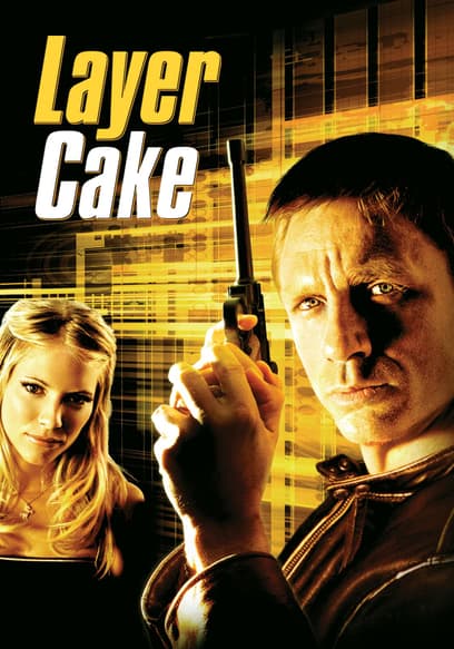 Watch Layer Cake 2005 Free Movies Tubi