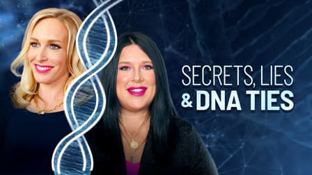 Watch Secrets, Lies, and DNA Ties - Free TV Shows | Tubi
