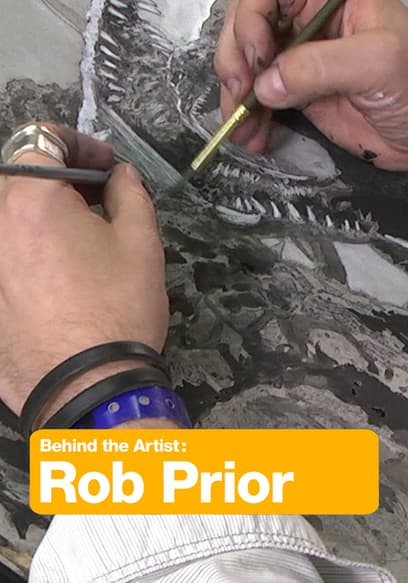 Watch Behind the Artist: Rob Prior (2015) - Free Movies | Tubi