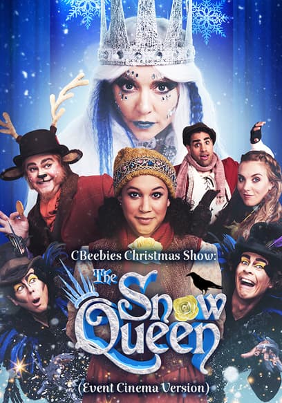 Watch CBeebies: The Snow Queen (2017) - Free Movies | Tubi