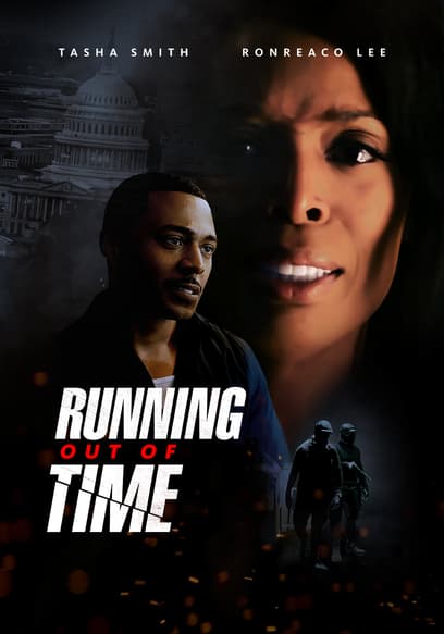 Watch Running Out of Time (2018) - Free Movies | Tubi