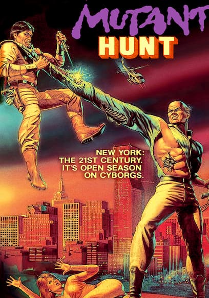 Watch Mutant Hunt (1987) - Free Movies | Tubi