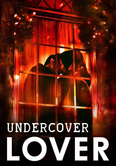 Watch Undercover Lover 2003 Free Movies Tubi