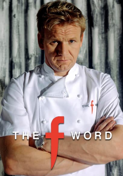 Watch The F Word Season 3 Free Tv Shows Tubi