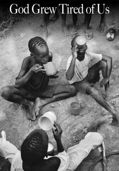 Watch God Grew Tired of Us (2006) - Free Movies | Tubi