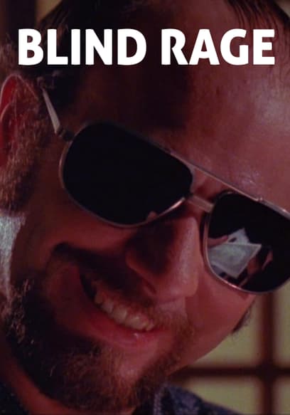 Watch Blind Rage (1976) - Free Movies | Tubi