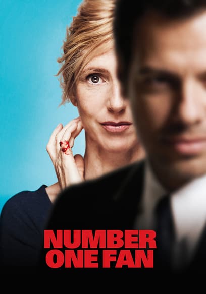 Watch Number One Fan (2014) - Free Movies | Tubi