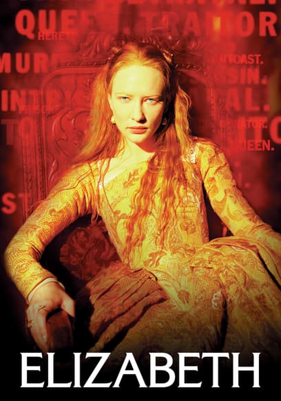 Watch Elizabeth (1998) - Free Movies | Tubi