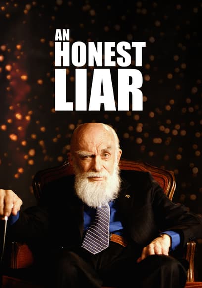 Watch An Honest Liar (2015) - Free Movies | Tubi