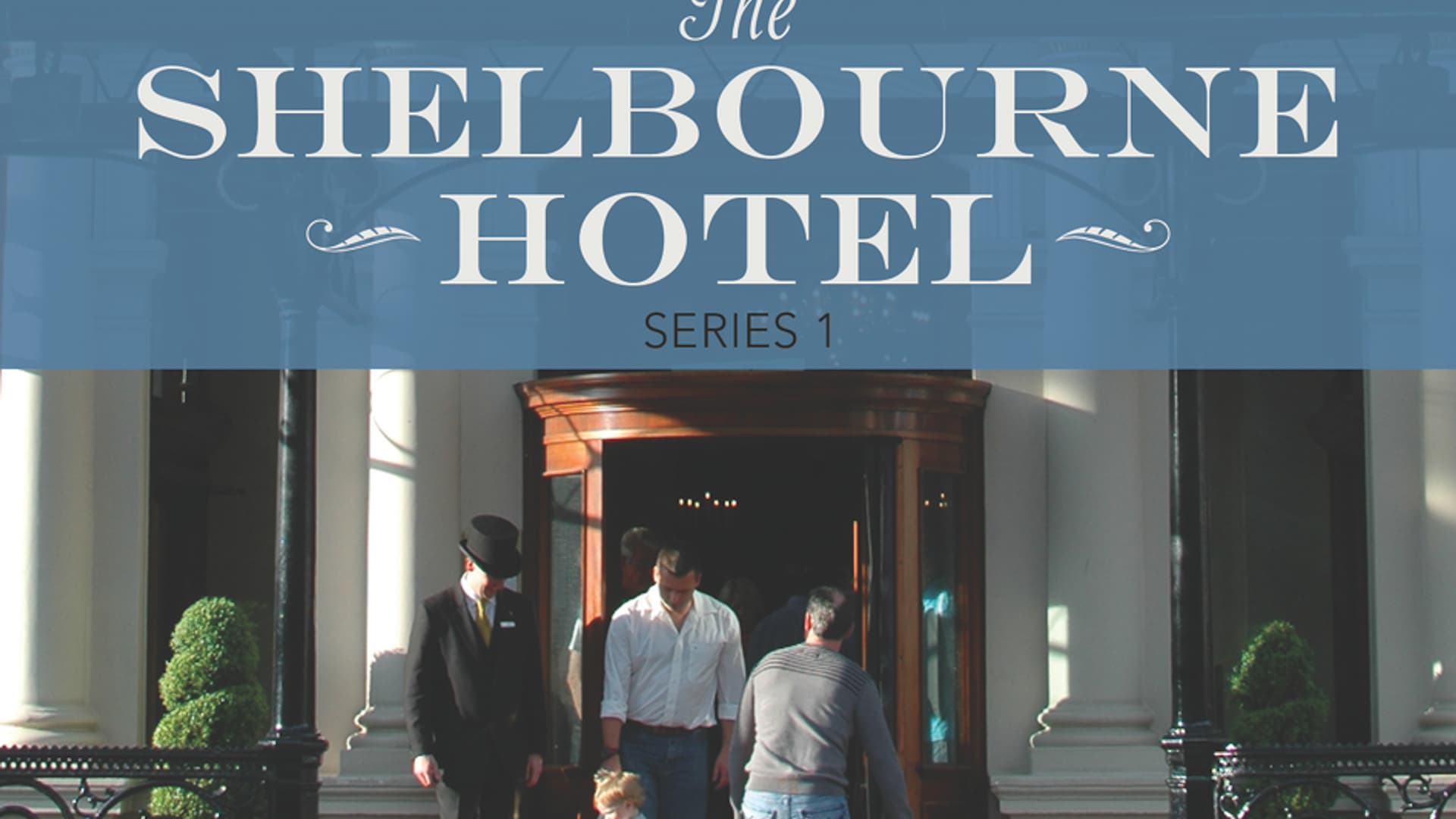 Watch The Shelbourne Hotel - Free TV Shows | Tubi