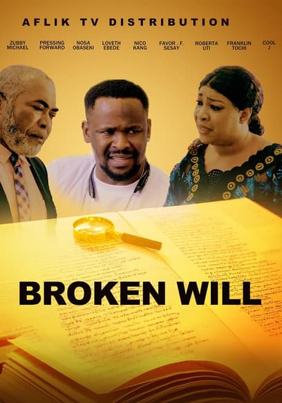 Watch Broken Will (2022) - Free Movies | Tubi