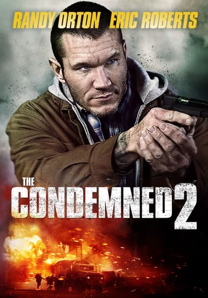 Watch The Condemned 2 (2015) - Free Movies | Tubi