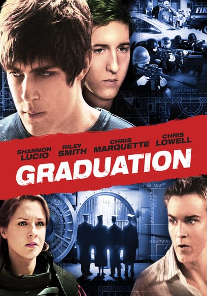 Watch Graduation (2008) - Free Movies | Tubi