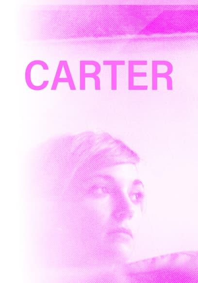 Watch Carter (2009) - Free Movies | Tubi