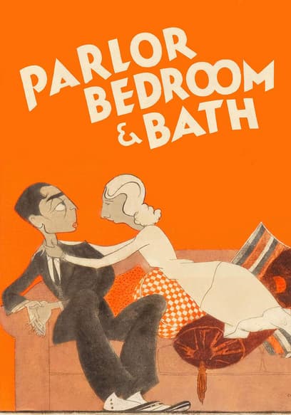 Watch Parlor, Bedroom and Bath (1931) - Free Movies | Tubi
