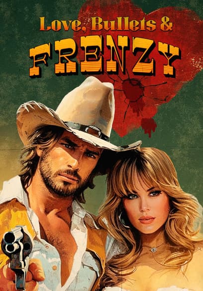Watch Love, Bullets, & Frenzy (1978) - Free Movies | Tubi