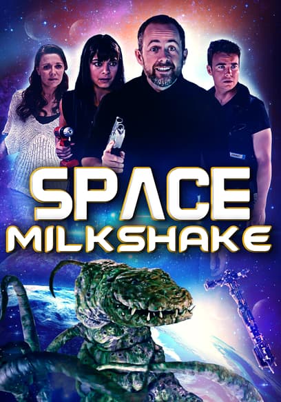 Watch Space Milkshake (2013) - Free Movies | Tubi