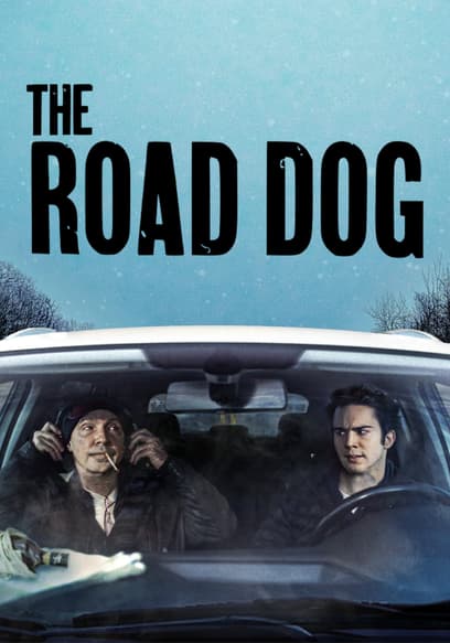 Watch The Road Dog (2023) - Free Movies | Tubi