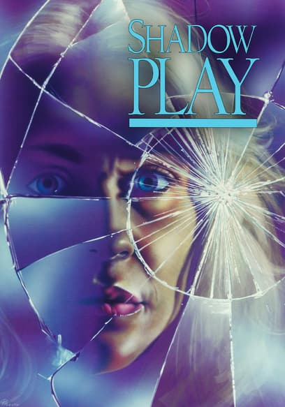 Watch Shadow Play (1986) - Free Movies | Tubi
