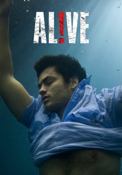 Watch Alive! (2009) - Free Movies | Tubi