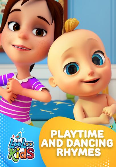 Watch Playtime and Dancing Rhymes: LooLoo Kids (2021) - Free Movies | Tubi