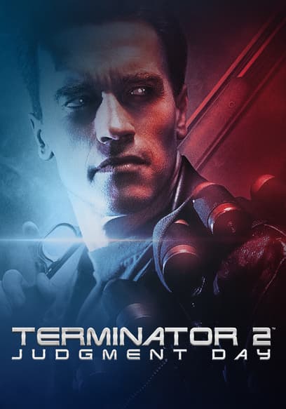 Watch Terminator 2: Judgment Day (1991) - Free Movies | Tubi