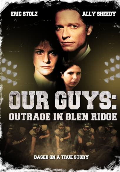 Watch Our Guys: Outrage in Glen Ridge (1999) - Free Movies | Tubi