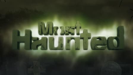 Watch Most Haunted - Free TV Shows | Tubi