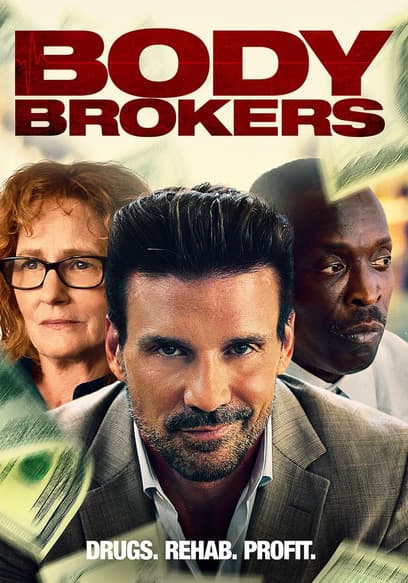 Watch Body Brokers (2021) - Free Movies | Tubi