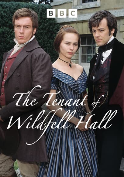 Watch The Tenant of Wildfell Hall - Free TV Shows | Tubi