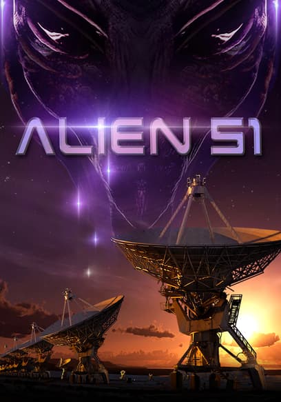 Watch Alien 51 (2023) - Free Movies | Tubi