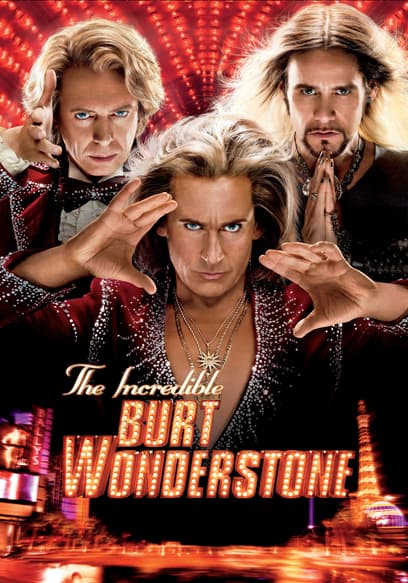 Watch The Incredible Burt Wonderstone (2013) - Free Movies | Tubi
