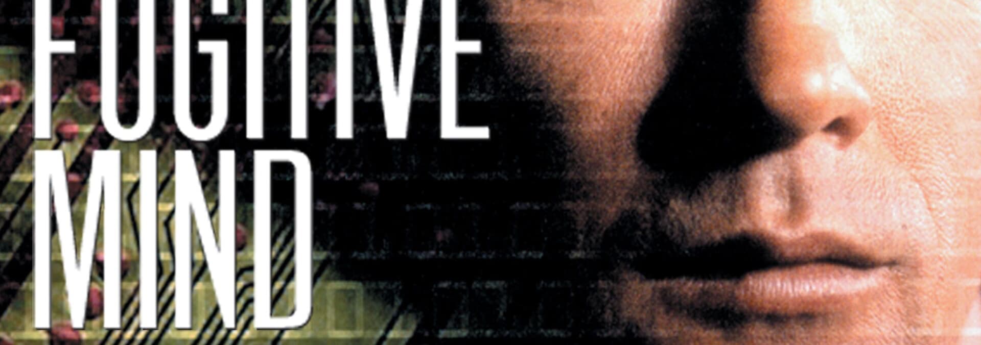 Watch Fugitive Mind (1999) - Free Movies | Tubi
